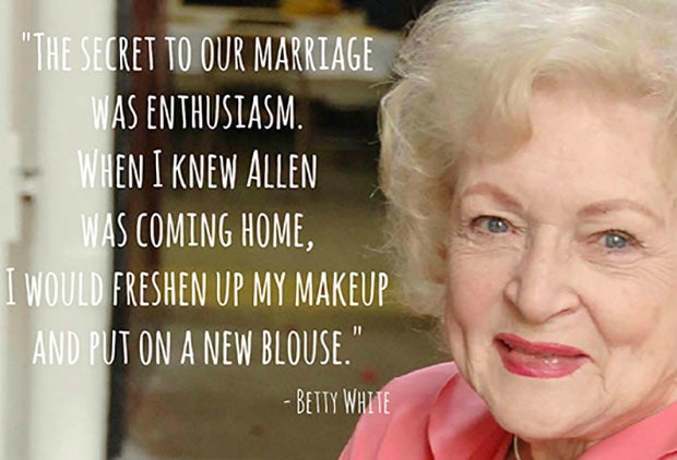 23 Best Betty White Quotes And Funny Memes In Celebration Of Her Life Yourtango
